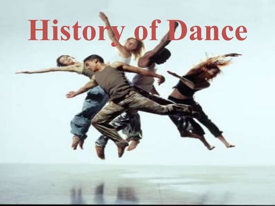 the evolution of dance through the years | PPT