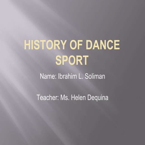 the evolution of dance through the years | PPT