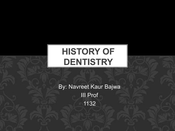 Dentistry. | PPTX