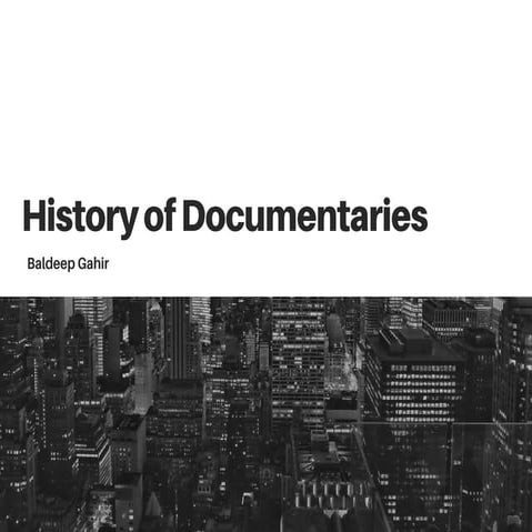 History of documentaries | PPT
