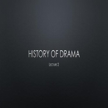 History of Drama Lecture 3 by Irfan Haider Khairvi | PDF