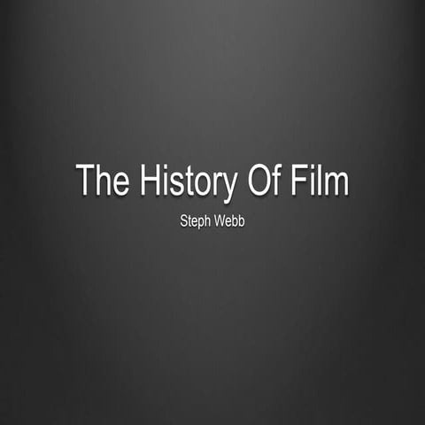 History of film | PPTX