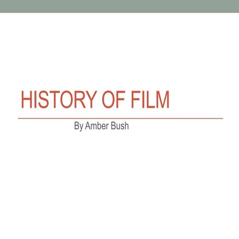 History of film | PPTX