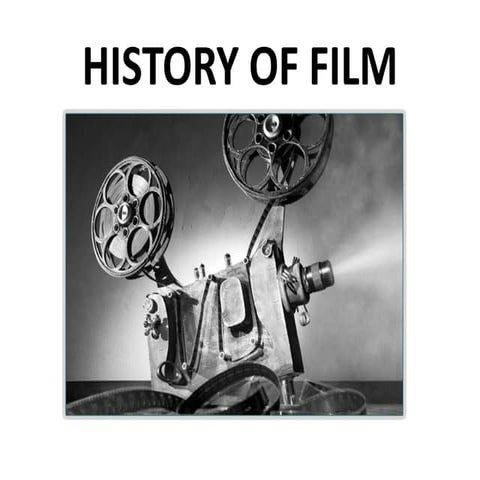 History of film | PPTX