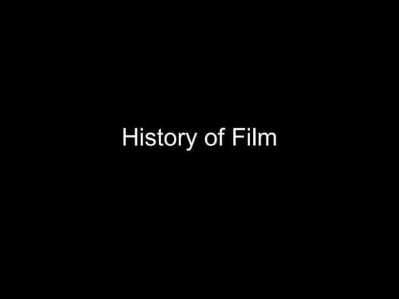 History of film timeline | PPTX