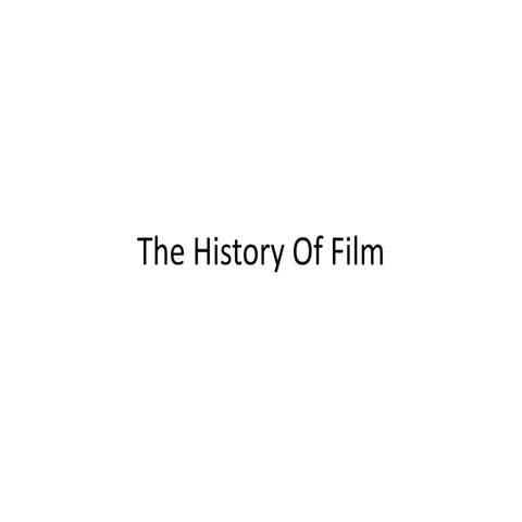 History Of Film | PPT