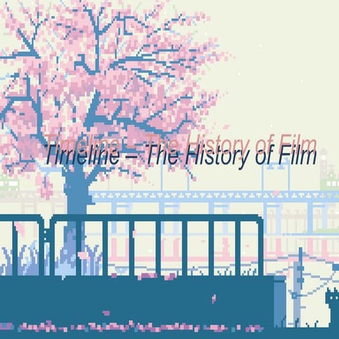 History of film | PPTX