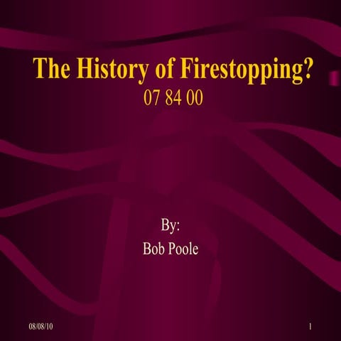 History of Firestopping | PPT
