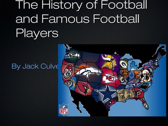 History of football | PPT | College Football | College Sports