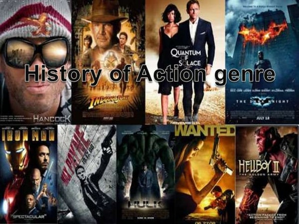 The evolution of action film genre The evolution of action film genre