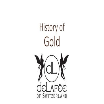 History of gold | PPTX