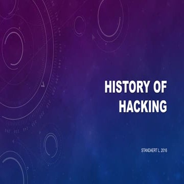 History of hacking | PPTX