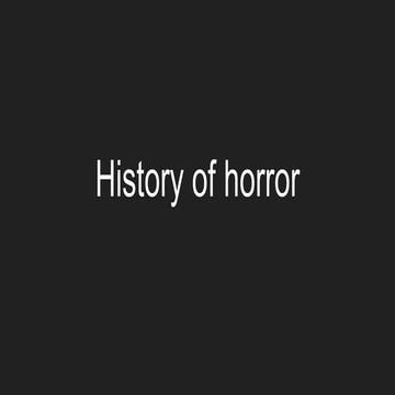 History of horror | PPT