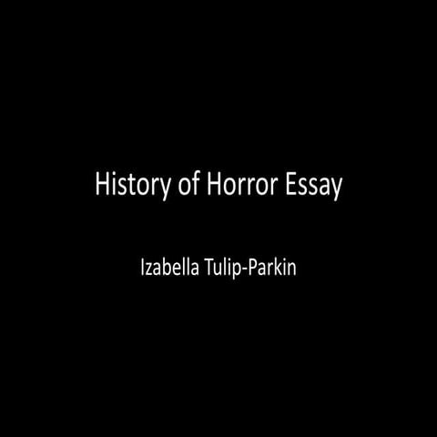 History of horror | PPTX