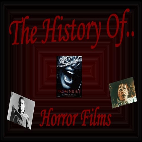 History of horror films | PPT