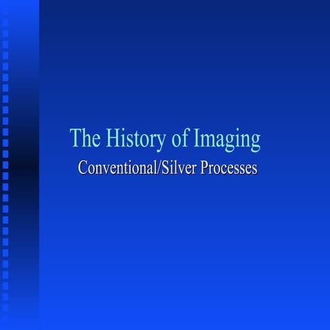 History of Imaging | PPT