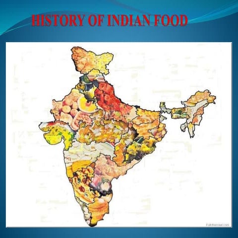 History of indian food 1 | PPT