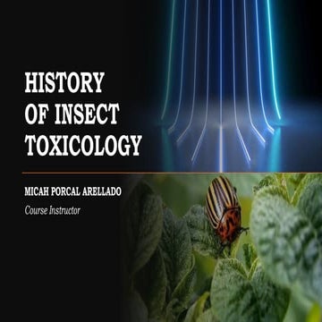 HISTORY OF INSECT TOXICOLOGY_Lec1.2.pptx