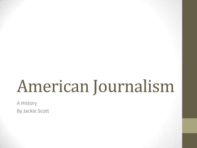 Historyof journalism | PPT