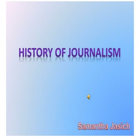 HISTORY OF Journalism | PDF