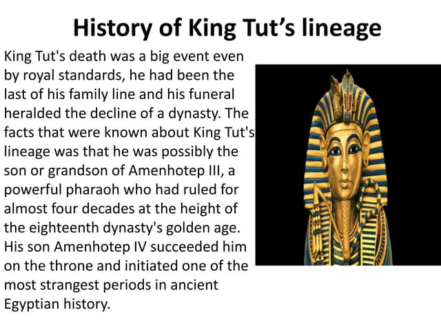 King Tut(Tutankhamun) | PPTX