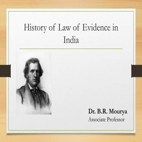 History of Law of Evidence law of India a glance | PPTX