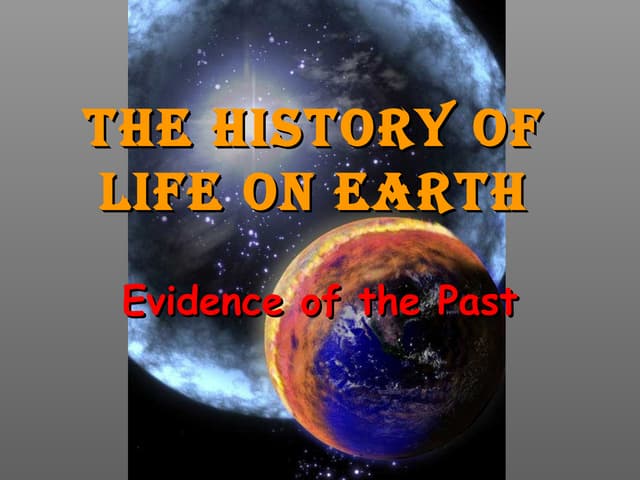History of Life on Earth (General Biology 2, 1st Semester, Quarter 1 ...
