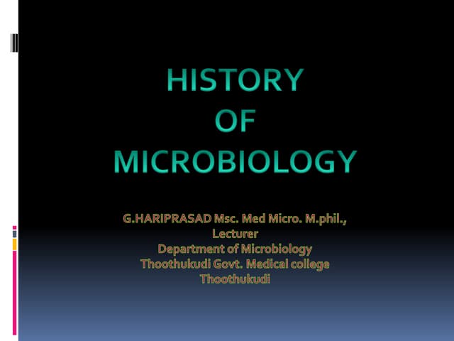 Introduction, history and scope of microbiology | PPTX