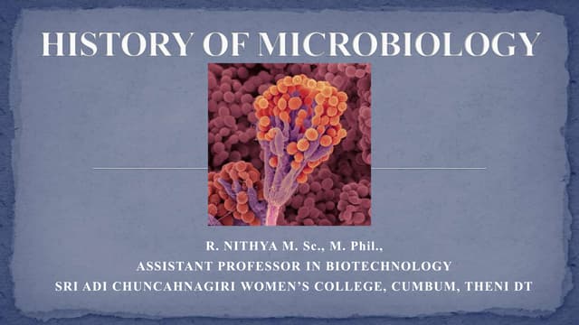 Introduction, history and scope of microbiology | PPTX