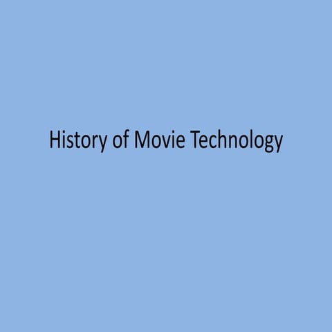 History of movie technology lesson 2 | PPT