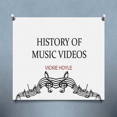 History of Music Video | PPTX