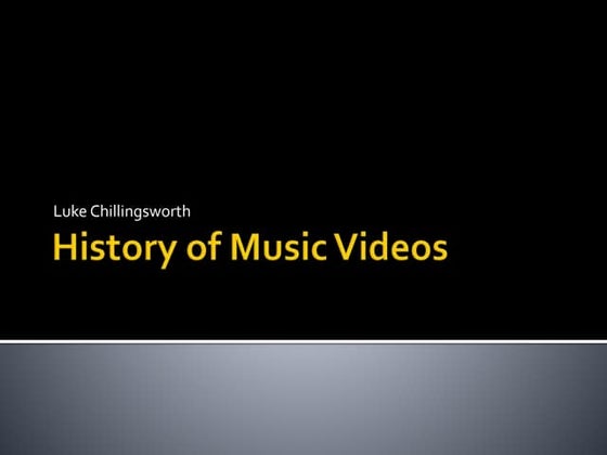 History of music videos | PPT | History | Genres