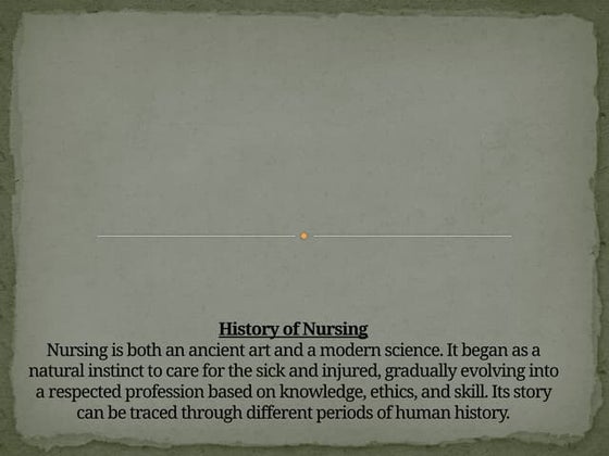 HISTORY OF NURSING and NURSING AS A PROFESSION.pptx