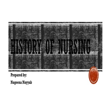 history of nursing 2.pptx nbcjdcbdnndbdjvbjdvbdn | PPT