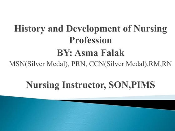 HISTORY OF NURSING and NURSING AS A PROFESSION.pptx