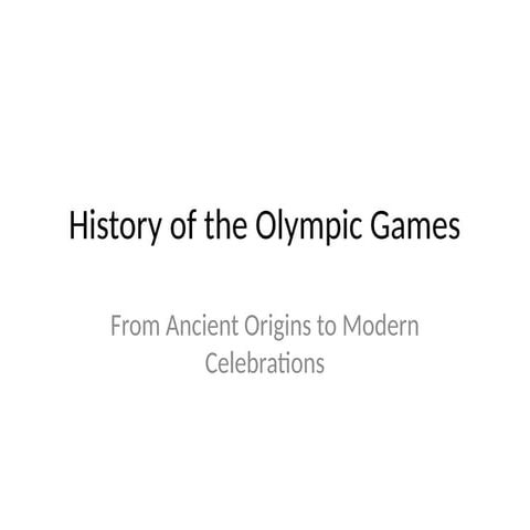 History_of_Olympics_With_Images_and_Stories.pptx
