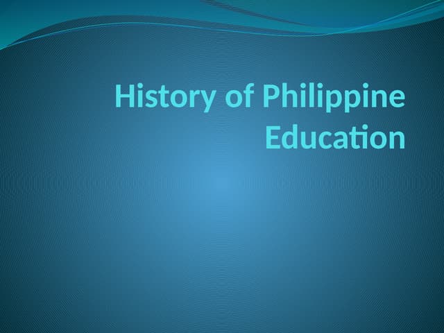 History of Education in the Philippines.pptx