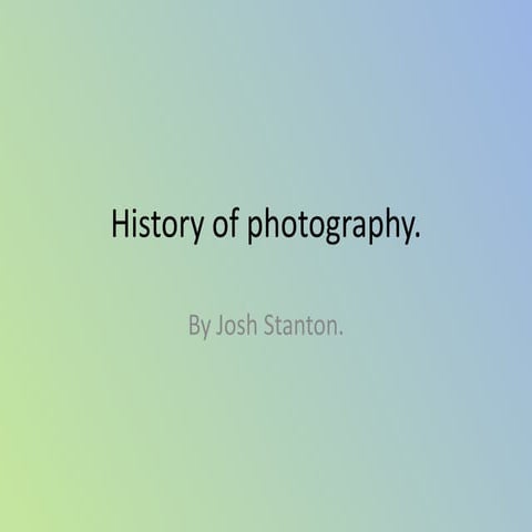 History of photography | PPTX