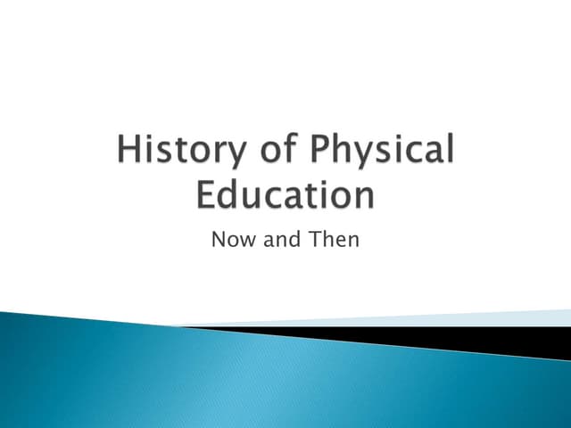 The History of Physical Education | PDF