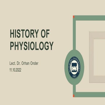 History of Physiology.[ PHYSIOLOGY HIS]pptx | PPTX