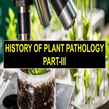 History of Plant Pathology Part-3.pdfjjggg | PDF