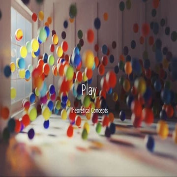 History of play.. Theorists -3.pptx