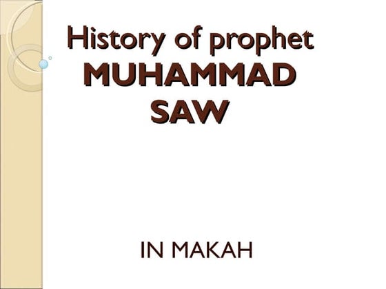 (The Life of the Prophet Muhammad: Chapter 4: Summary | PPT