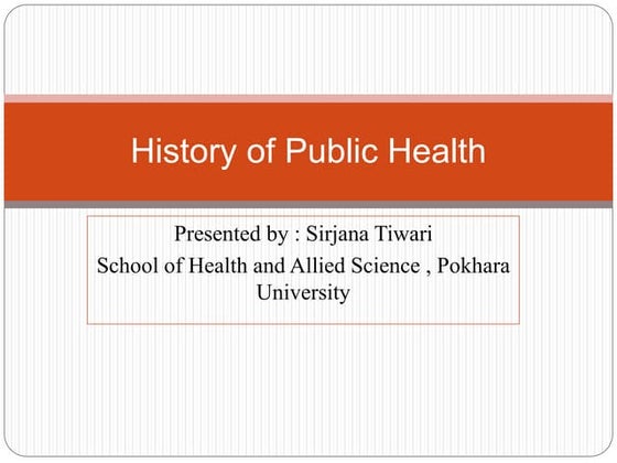 Public Health Lecture 1: Introduction to Public Health | PPT