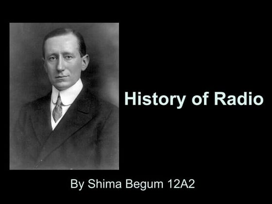 History of radio and its developments | PPT