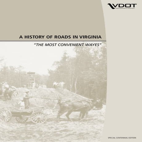 Virginia History of Roads, V-DOT | PDF