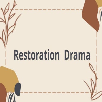 Restoration Drama ,History of restoration Age | PPTX