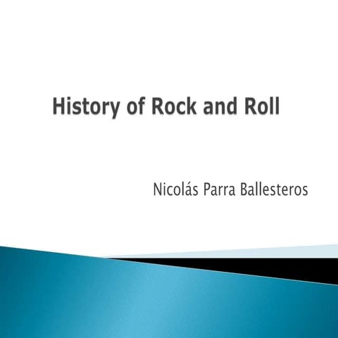 History of rock and roll | PPTX