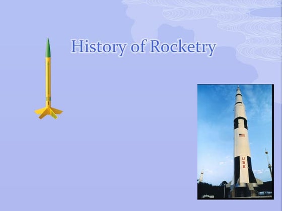 Rockets A Brief History Timeline | PPT | Physics | Science