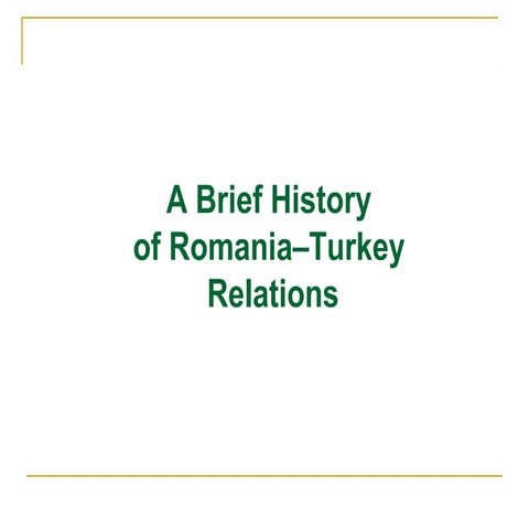 History of romanian turkish relations | PPT